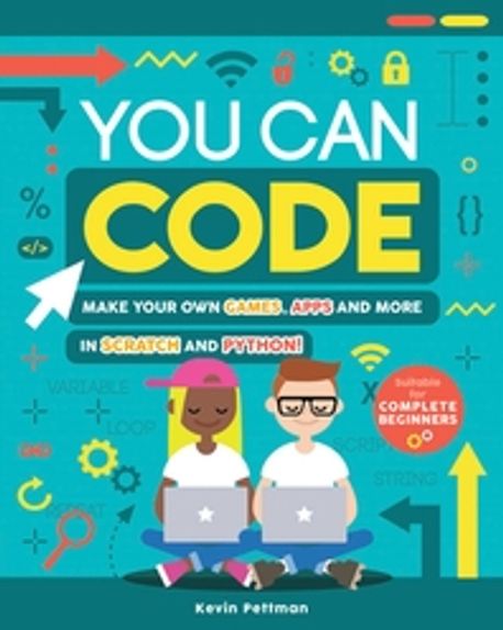 You Can Code | Kevin Pettman - 교보문고