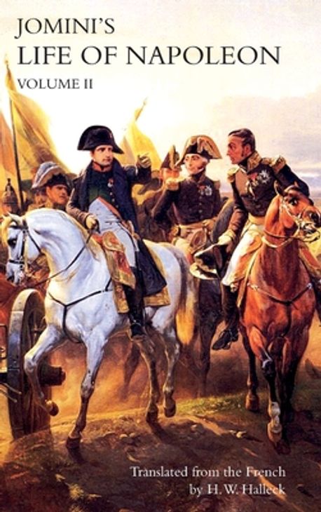 JOMINI's LIFE OF NAPOLEON | Jomini, Baron - 교보문고