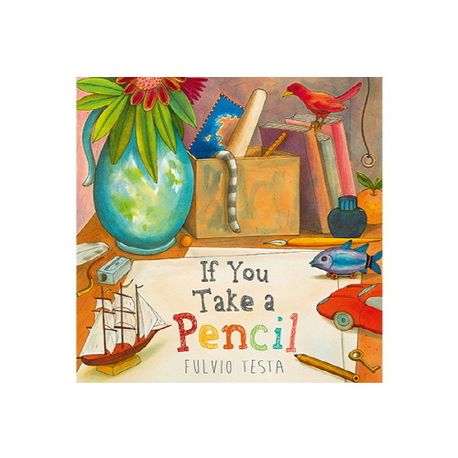 If You Take a Pencil | Fulvio Testa - 교보문고