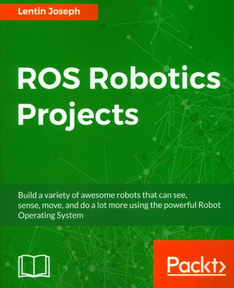 Ros Robotics Projects | Packt Publishing - 교보문고
