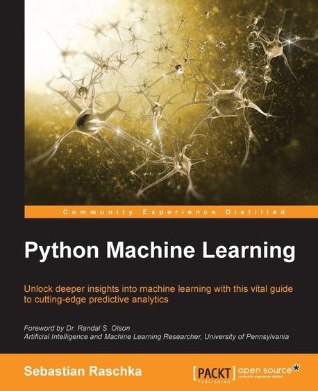Python Machine Learning | Raschka, Sebastian - 교보문고