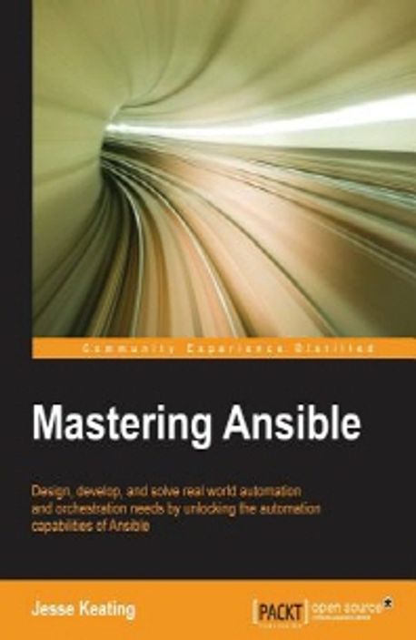 Mastering Ansible | Jesse Keating - 교보문고