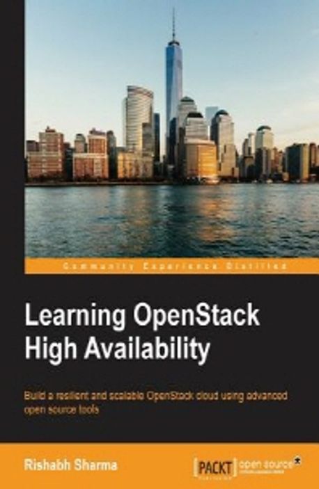 Learning OpenStack High Availability | Packt Publishing - 교보문고