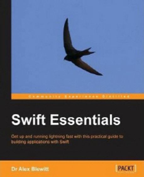 Swift Essentials | Dr Alex Blewitt - 교보문고