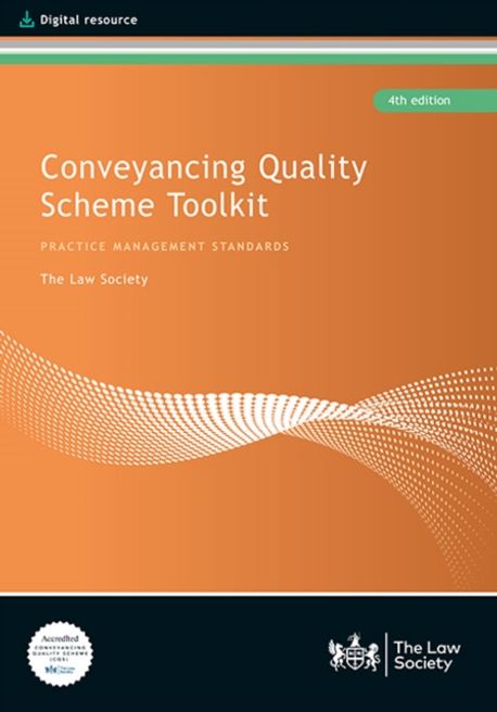 Conveyancing Quality Scheme Toolkit | The Law Society - 교보문고