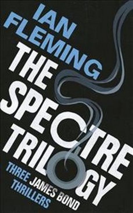 The Spectre Trilogy | Fleming, Ian - 교보문고
