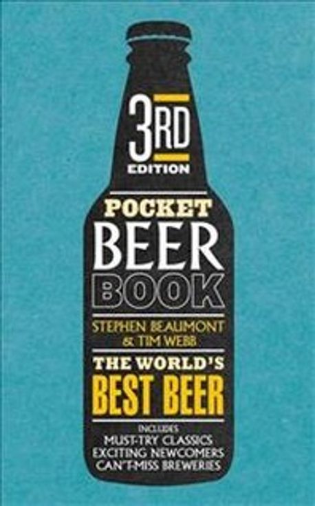 Pocket Beer 3rd edition | Webb, Tim - 교보문고