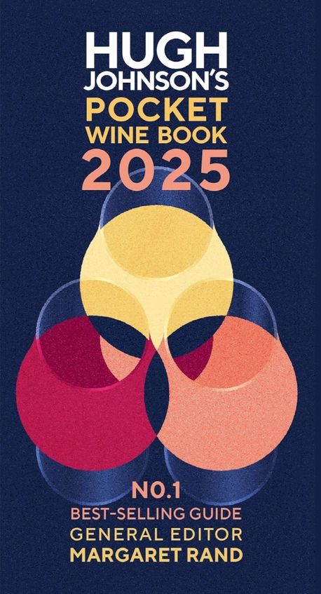Hugh Johnson's Pocket Wine Book 2025 | Rand, Margaret - 교보문고