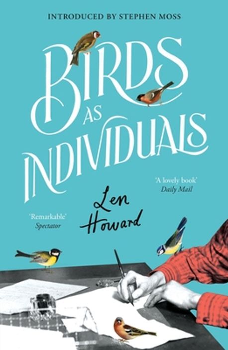 Birds as Individuals | Len Howard - 교보문고