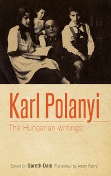 Karl Polanyi | Dale, Gareth - 교보문고