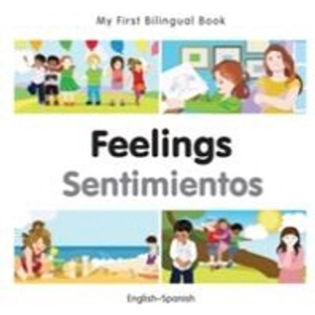 My First Bilingual Book-Feelings (English-Spanish) | Milet Publishing ...