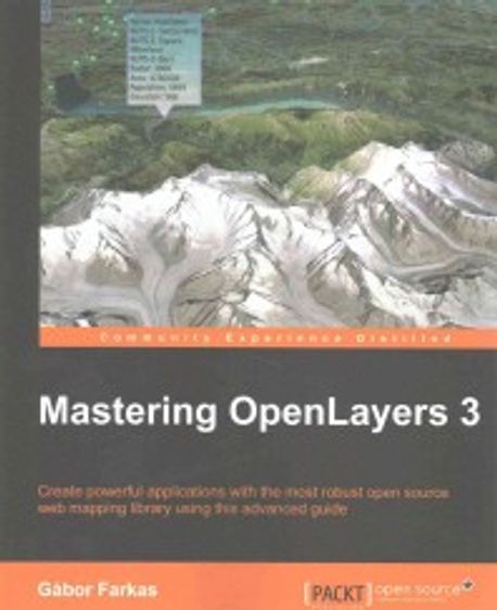 Mastering OpenLayers 3 | Gabor Farkas - 교보문고