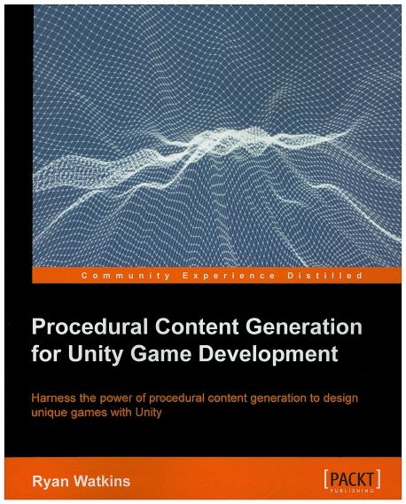 Procedural Content Generation for Unity Game Development | Ryan Watkins - 교보문고