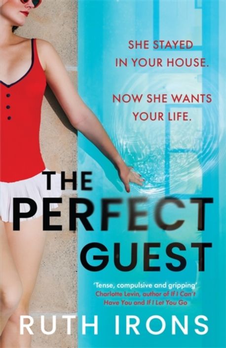 The Perfect Guest | Ruth Irons - 교보문고