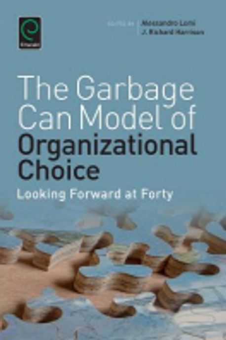 Garbage Can Model of Organizational Choice | Harrison, Richard - 교보문고