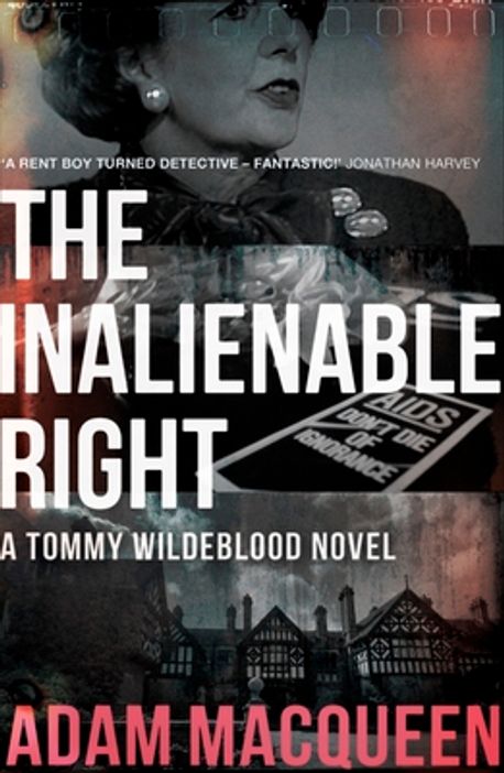 The Inalienable Right | Adam Macqueen - 교보문고