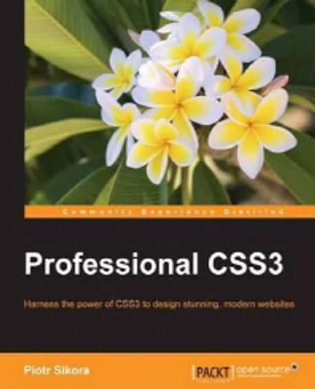 Professional CSS3 | Piotr Sikora - 교보문고