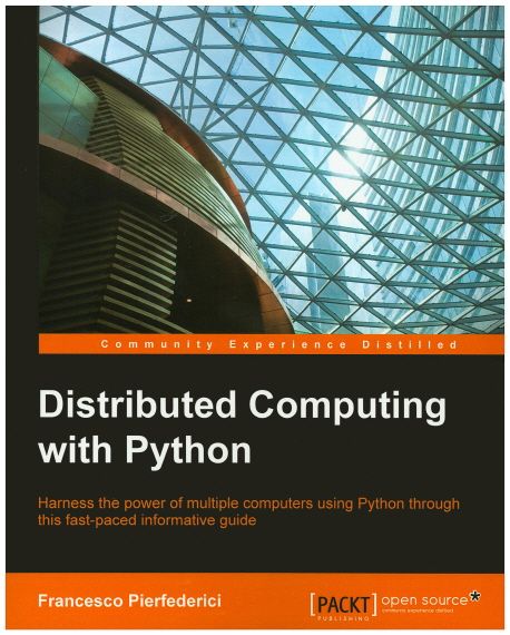 Distributed Computing with Python | Francesco Pierfederici - 교보문고