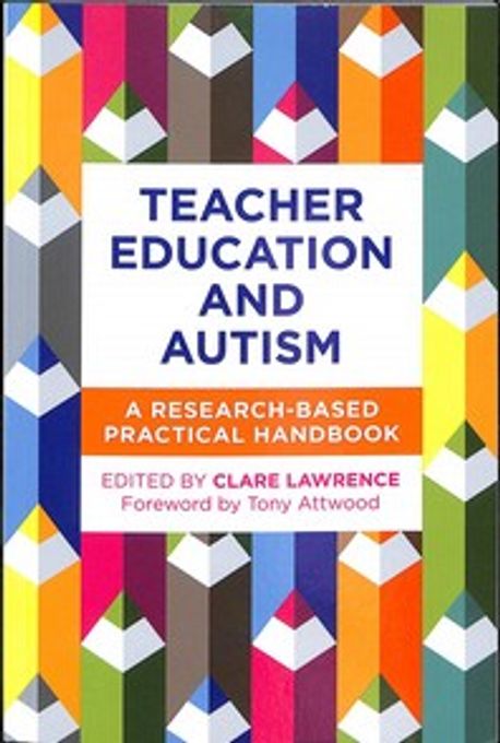 Teacher Education and Autism | Beardon, Luke - 교보문고