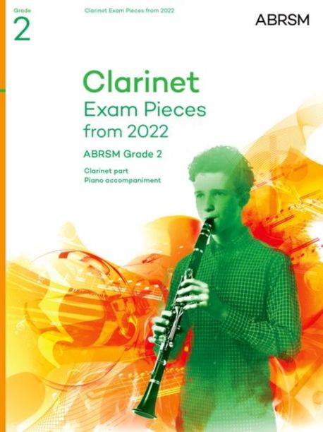 Clarinet Exam Pieces from 2022, ABRSM Grade 2 | ABRSM - 교보문고