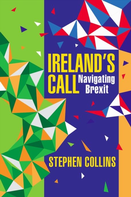 Ireland's Call | Stephen Collins - 교보문고