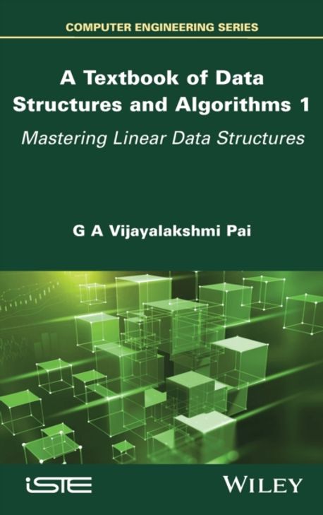 A Textbook of Data Structures and Algorithms, Volume 1 | Vijayalakshmi ...