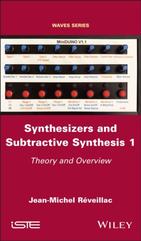 Synthesizers and Subtractive Synthesis 1 | - 교보문고