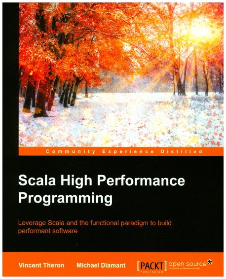 Scala High Performance Programming | Theron, Vincent - 교보문고