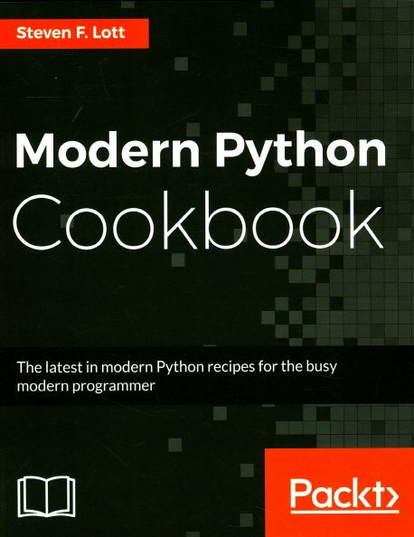 Modern Python Cookbook | Steven F. Lott - 교보문고