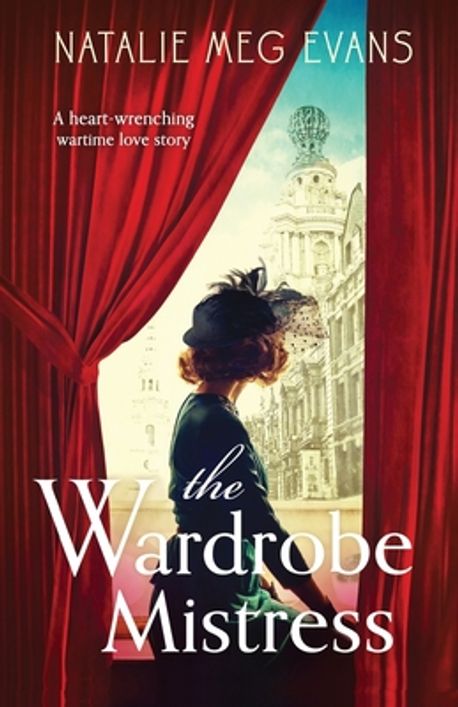 The Wardrobe Mistress | Evans, Natalie Meg - 교보문고