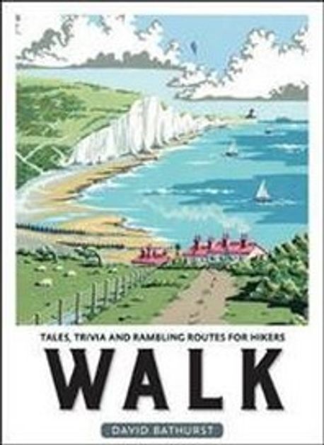 Walk | Bathurst, David - 교보문고