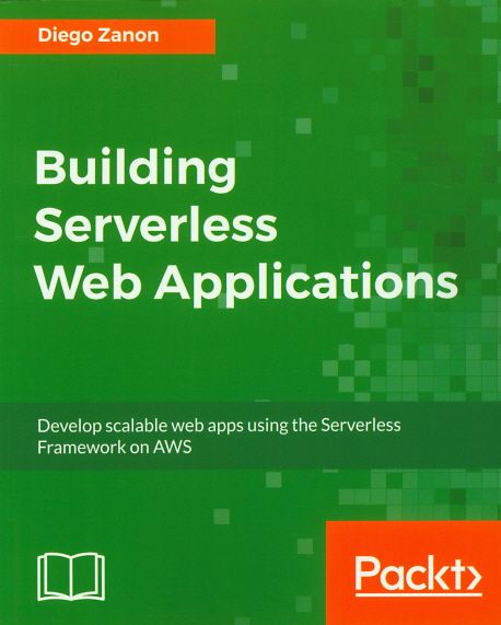 Building Serverless Web Applications | Diego Zanon - 교보문고
