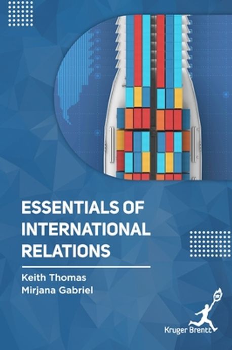 Essentials of International Relations | Thomas, Keith - 교보문고