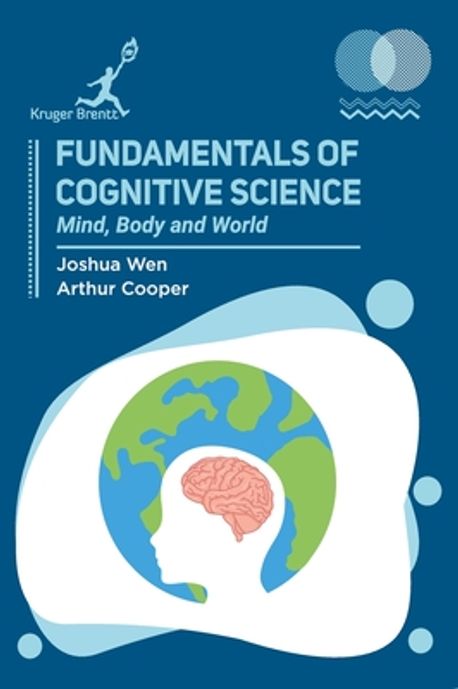 Fundamentals of Cognitive Science | Wen, Joshua - 교보문고