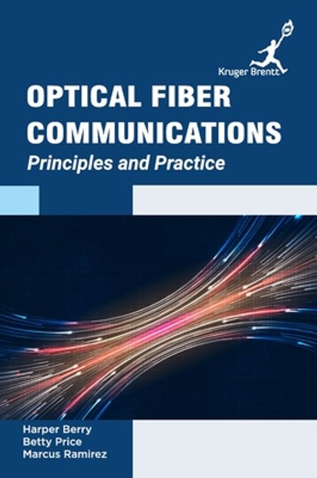 Optical Fiber Communications | Berry, Harper - 교보문고