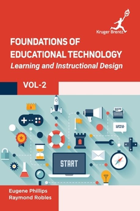 Foundations of Educational Technology | Phillips, Eugene - 교보문고