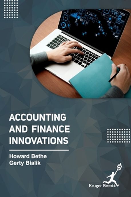 Accounting and Finance Innovations | Bethe, Howard - 교보문고