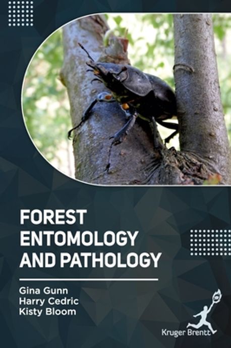 Forest Entomology and Pathology | Gunn, Gina - 교보문고
