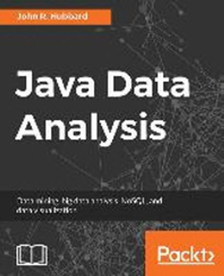 Java Data Analysis | John R. Hubbard - 교보문고