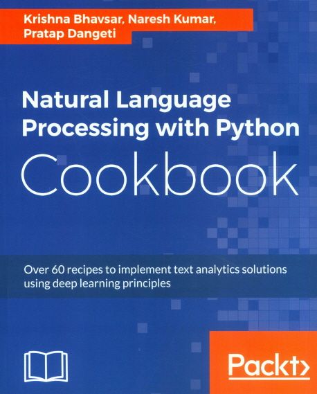 Natural Language Processing with Python Cookbook | Krishna Bhavsar - 교보문고