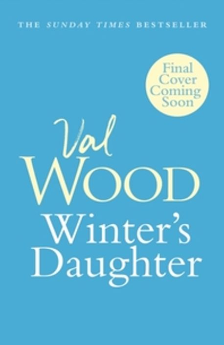 Winter's Daughter | Val Wood - 교보문고