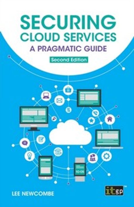 Securing Cloud Services - A Pragmatic Guide | Governance, It - 교보문고