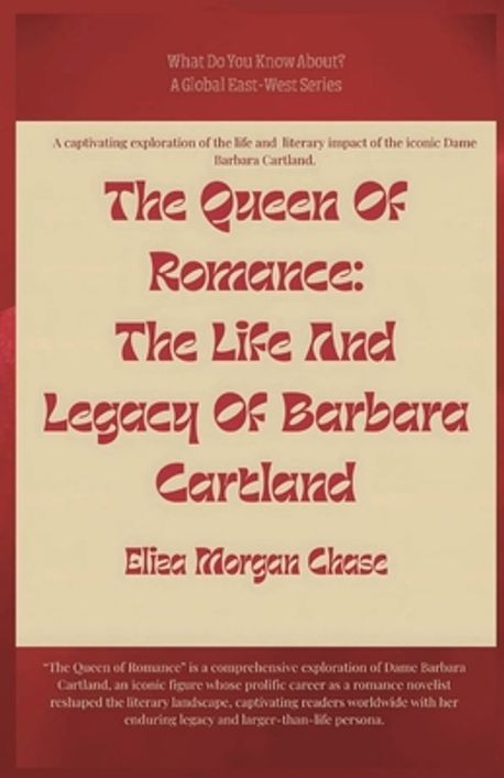 The Queen Of Romance | Chase, Eliza Morgan - 교보문고