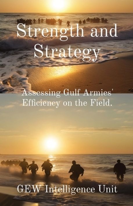 Strength and Strategy | Intelligence Unit, Gew - 교보문고