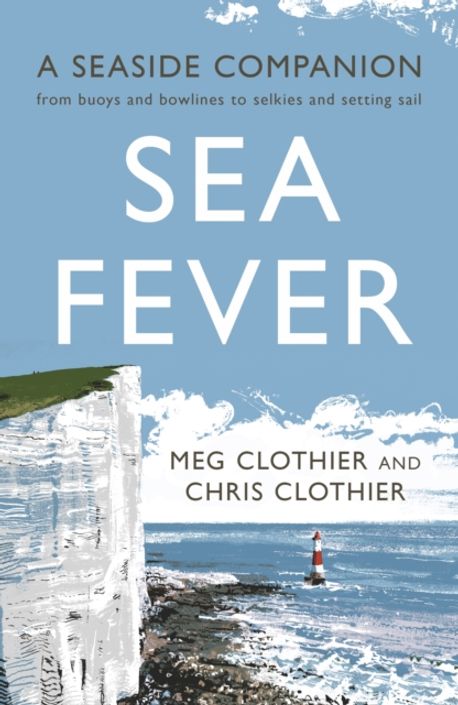 Sea Fever | Meg Clothier - 교보문고