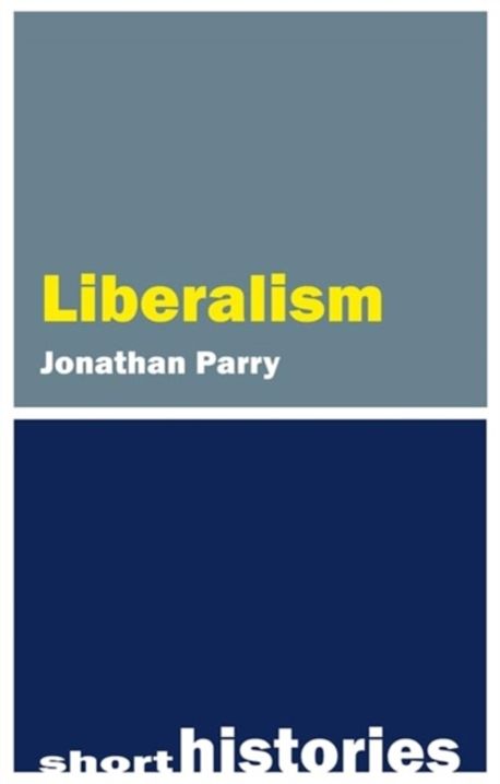 Liberalism | Jonathan Parry - 교보문고