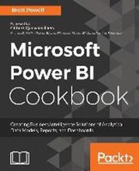 Microsoft Power Bi Cookbook | Powell, Brett - 교보문고