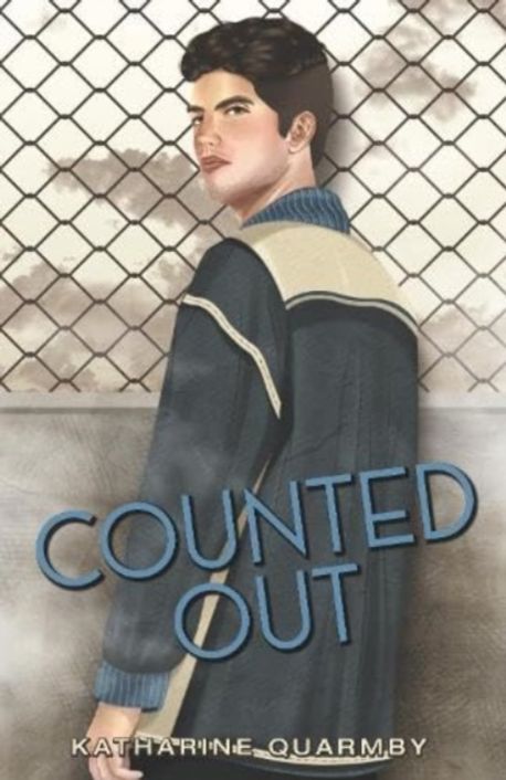 Counted Out | Katharine Quarmby - 교보문고