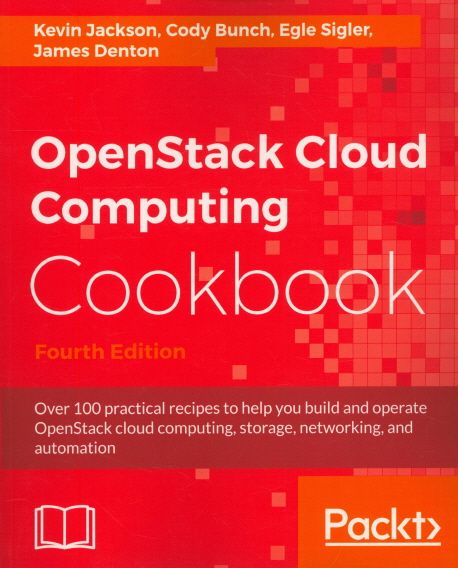 Openstack Cloud Computing Cookbook | Kevin Jackson - 교보문고