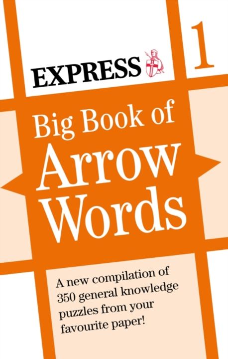 Express: Big Book of Arrow Words Volume 1 | Express Newspapers - 교보문고